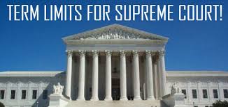 TERM LIMITS FOR SUPREME COURT JUSTICES? – Jim Brown's Blog